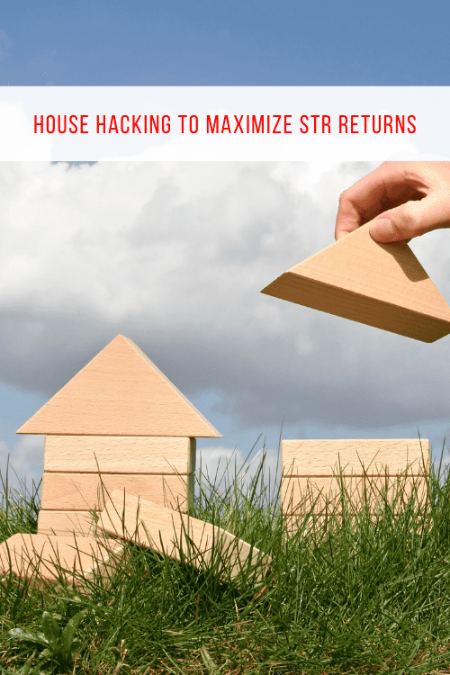 House Hacking for Airbnb Hosts | STR Investment Strategy